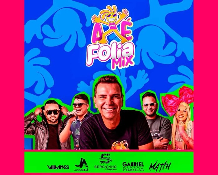 Axé Folia Mix promete desfile com atrações de peso no próximo sábado ...